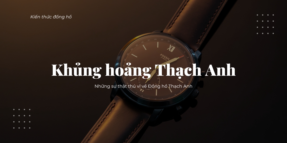 Khủng hoảng Thạch anh là gì? Những sự thật thú vị về Đồng hồ Thạch anh.