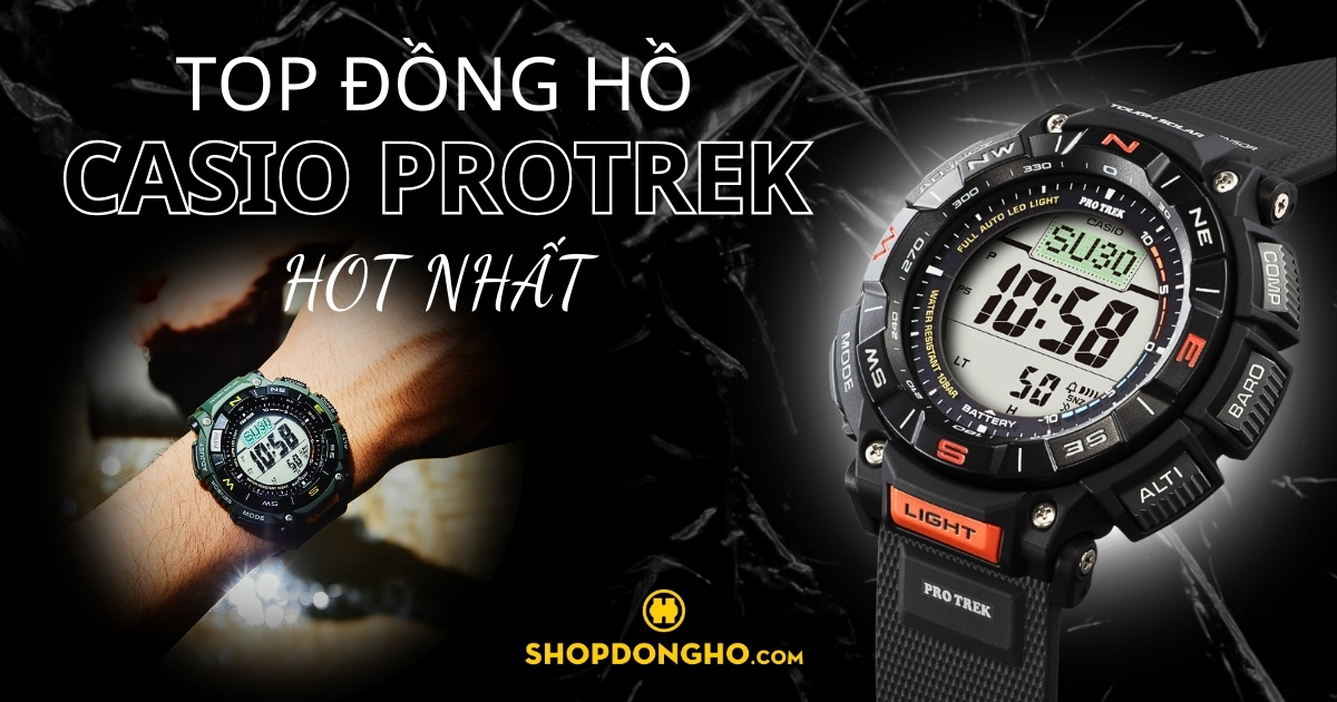 Top 5 đồng hồ Casio Protrek nam cao cấp bán chạy hiện nay