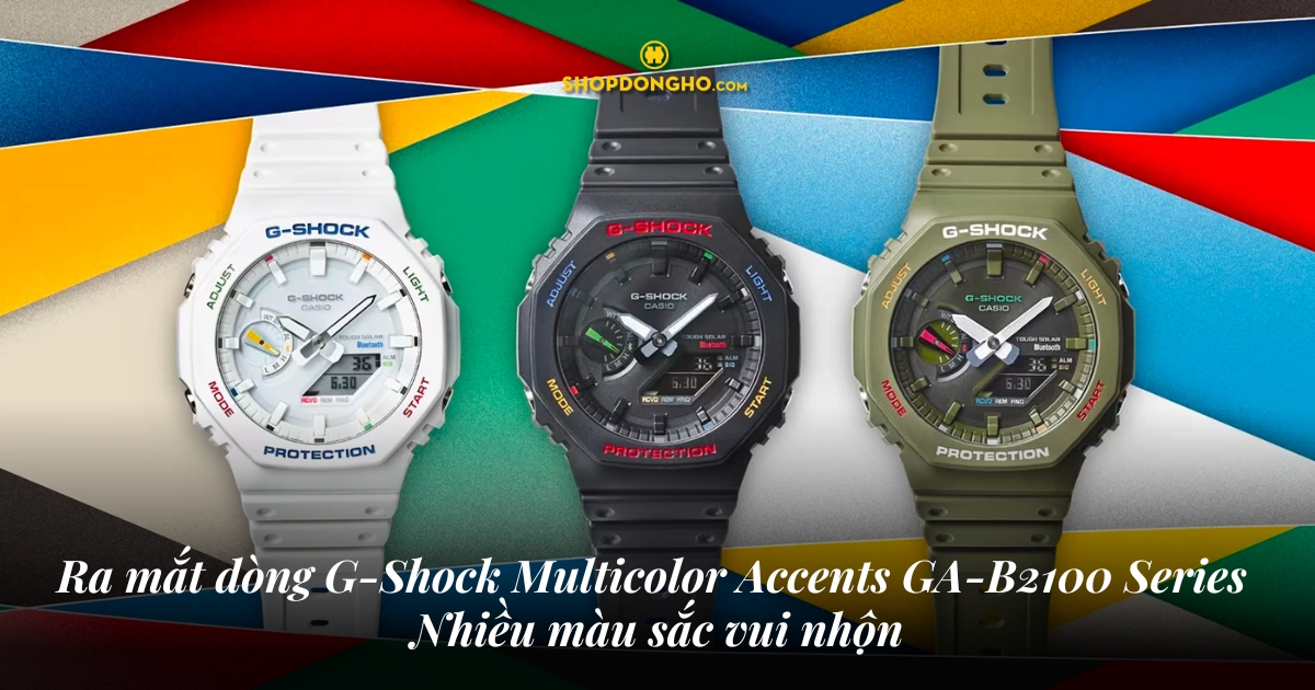 Ra mắt dòng G-Shock Multicolor Accents GA-B2100 Series